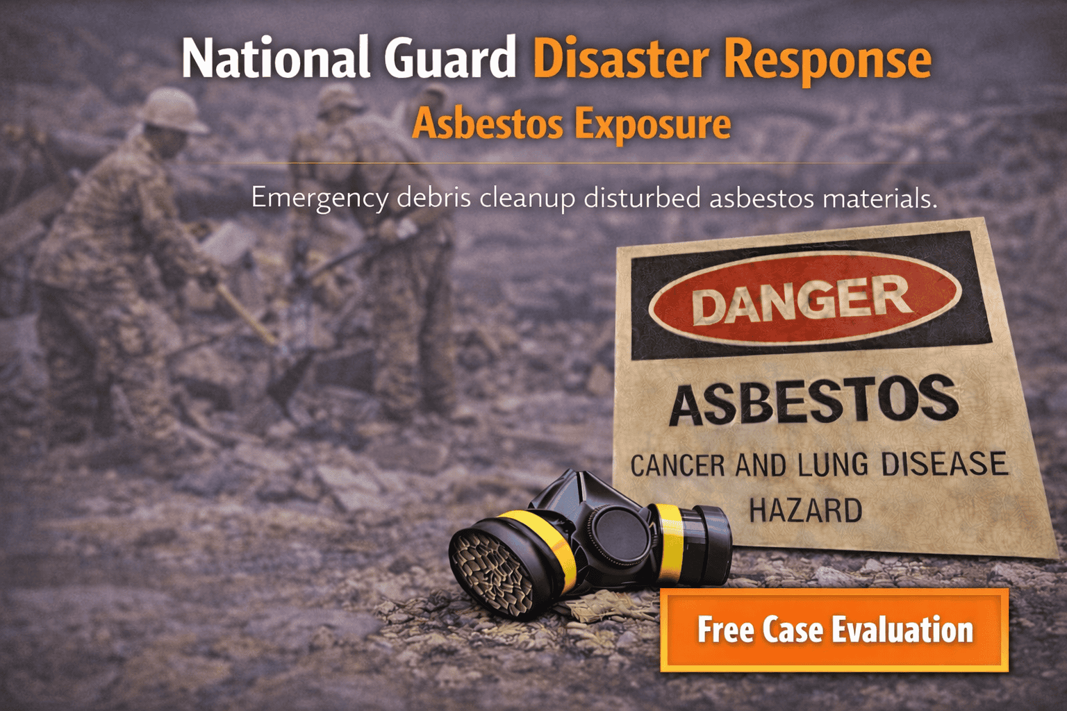 National Guard Disaster Response Asbestos Exposure | Health Risks